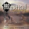 Mystical Chants - The Songs of Simon & Garfunkel - Performed by Auscultate CD - M - CD (külföldi ...